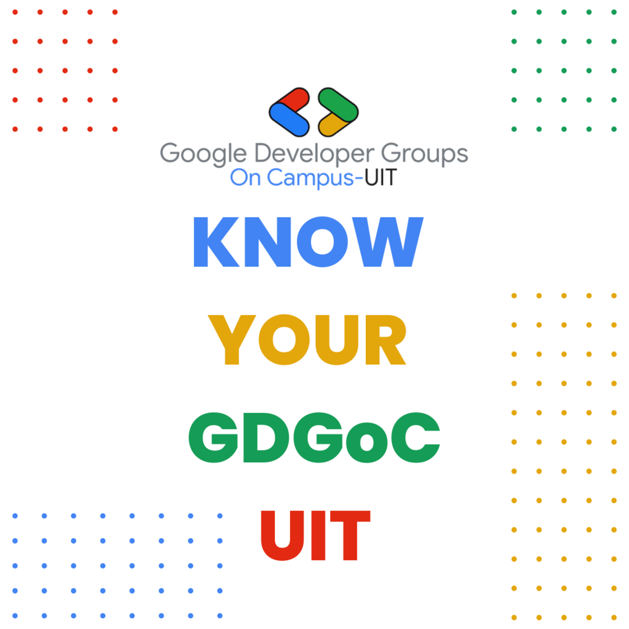 See Know your GDG on Campus - UIT at Google Developer Groups GDG on Campus United Institute of ...